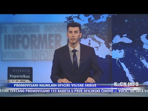 Informer – ( TV KCN 17.09.2022) – Televizija Kopernikus TV K::CN